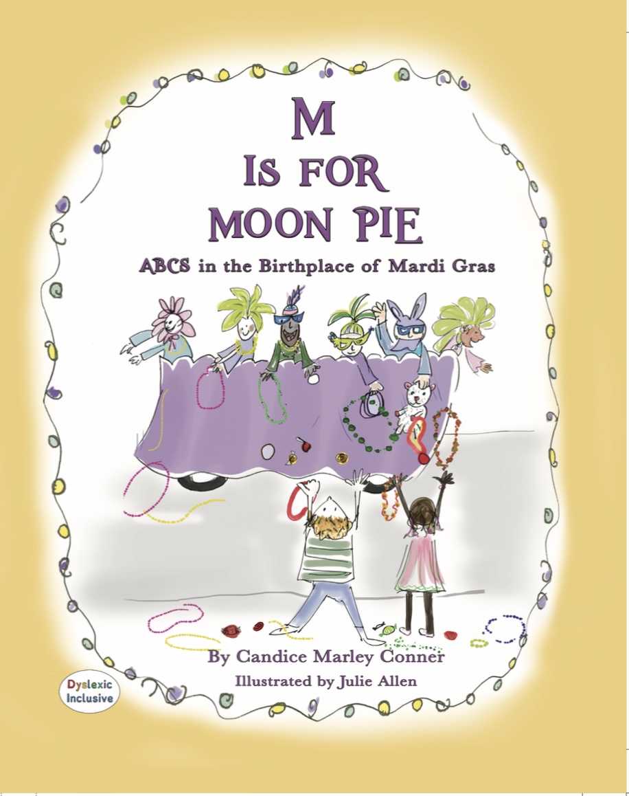M IS FOR MOON PIE: ABCs in the Birthplace of Mardi Gras by Candice ...