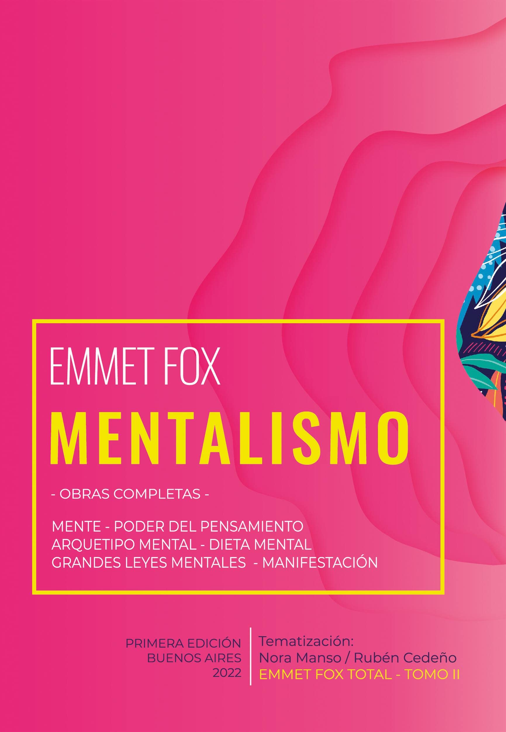 Mentalismo: Emmet Fox total - Tomo II (Spanish Edition) by Emmet Fox ...
