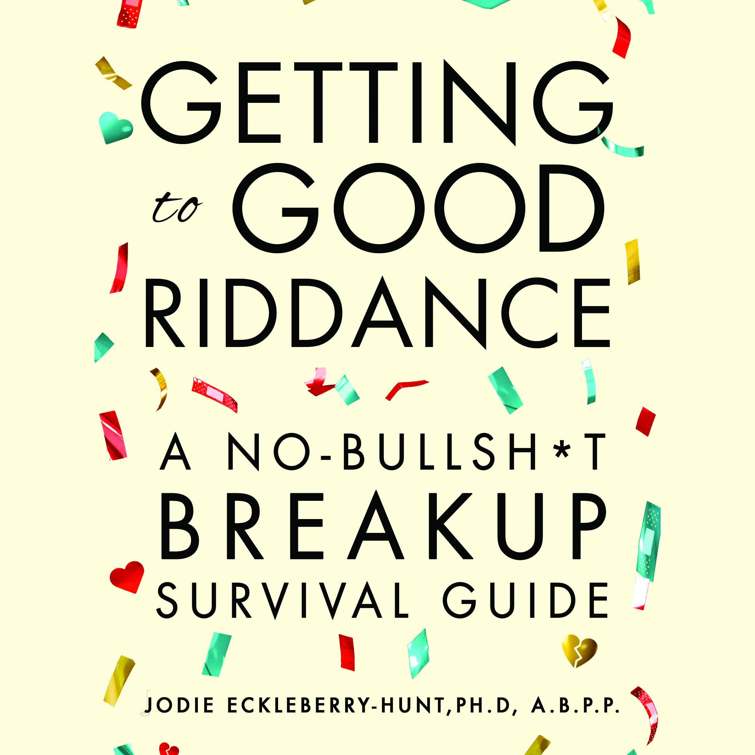 Getting To Good Riddance by Jodie Eckleberry-Hunt | Goodreads