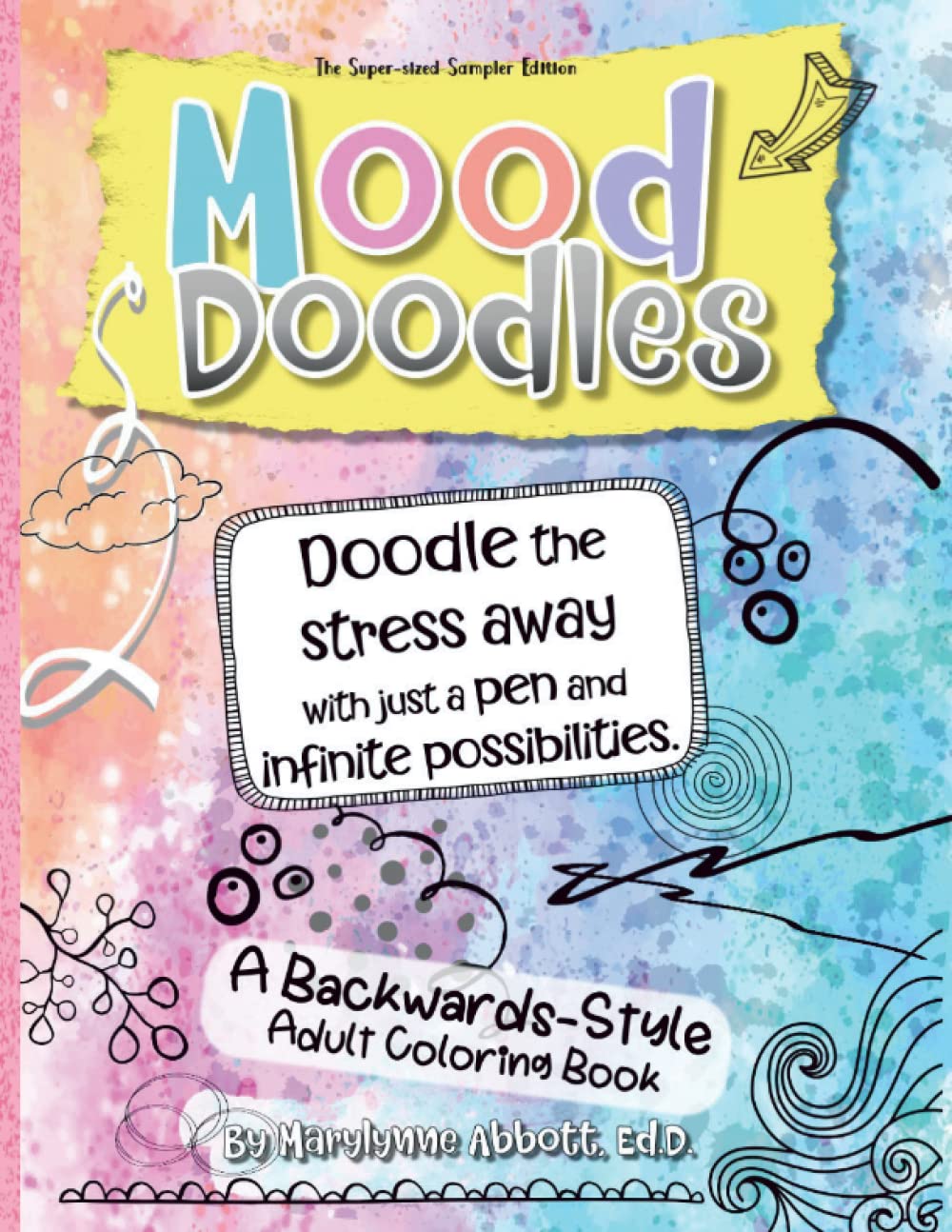 Mood Doodles: Doodle Your Way to Stress Relief and Relaxation: Super ...