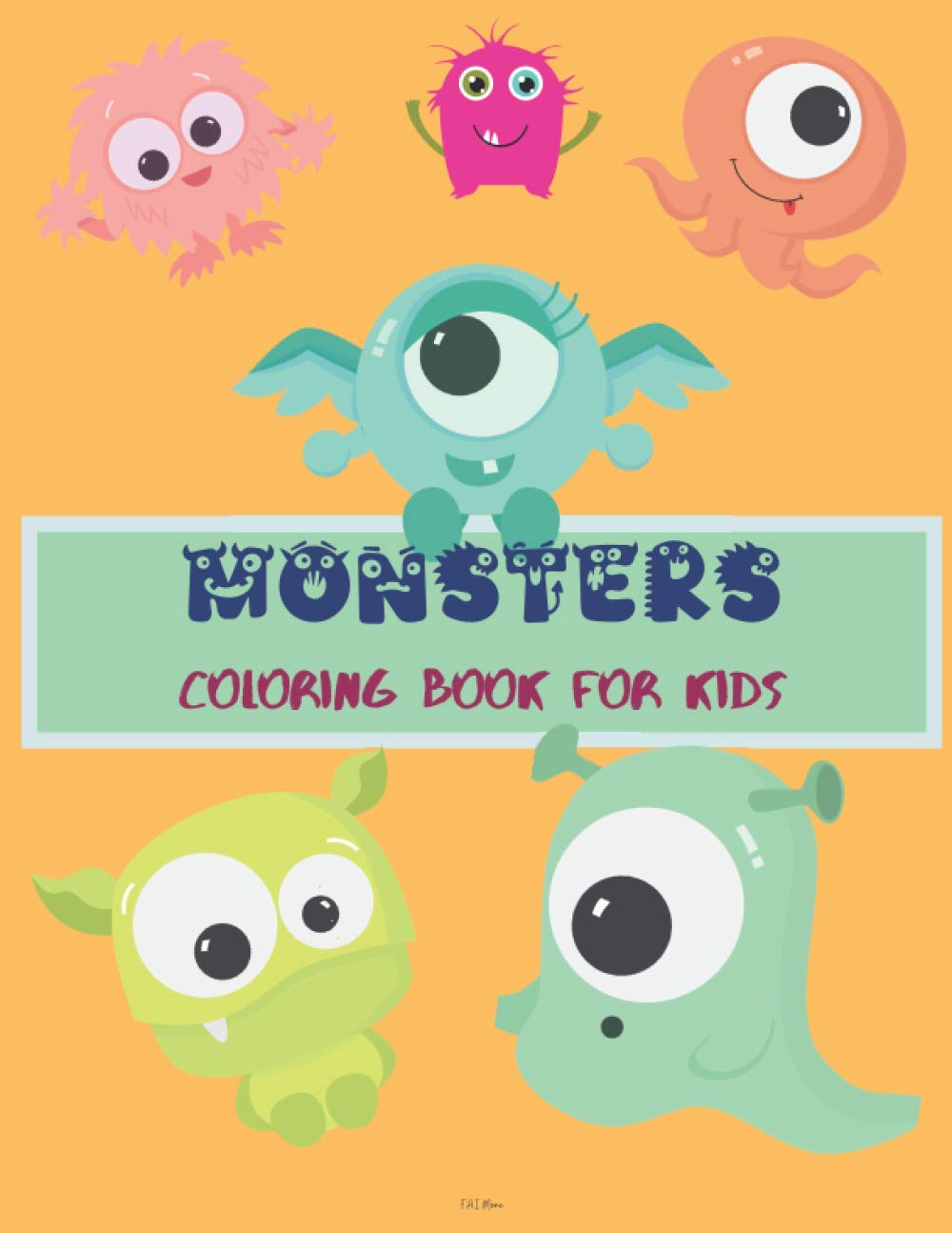 Mosters Coloring Book for Kids: Amazing Easy Monsters Coloring Book for ...