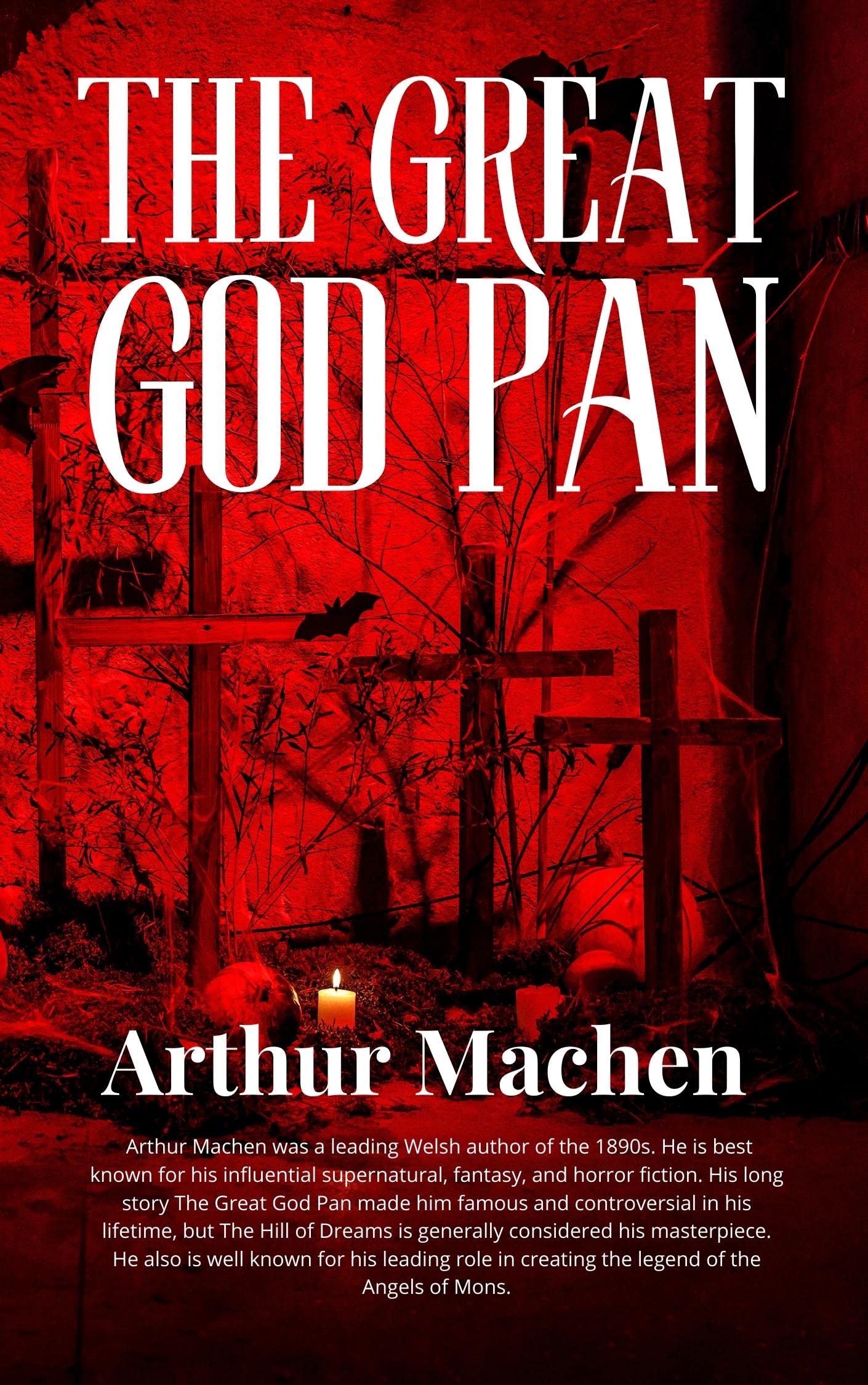 The Great God Pan: A Horror Novel by Arthur Machen by Arthur Machen ...