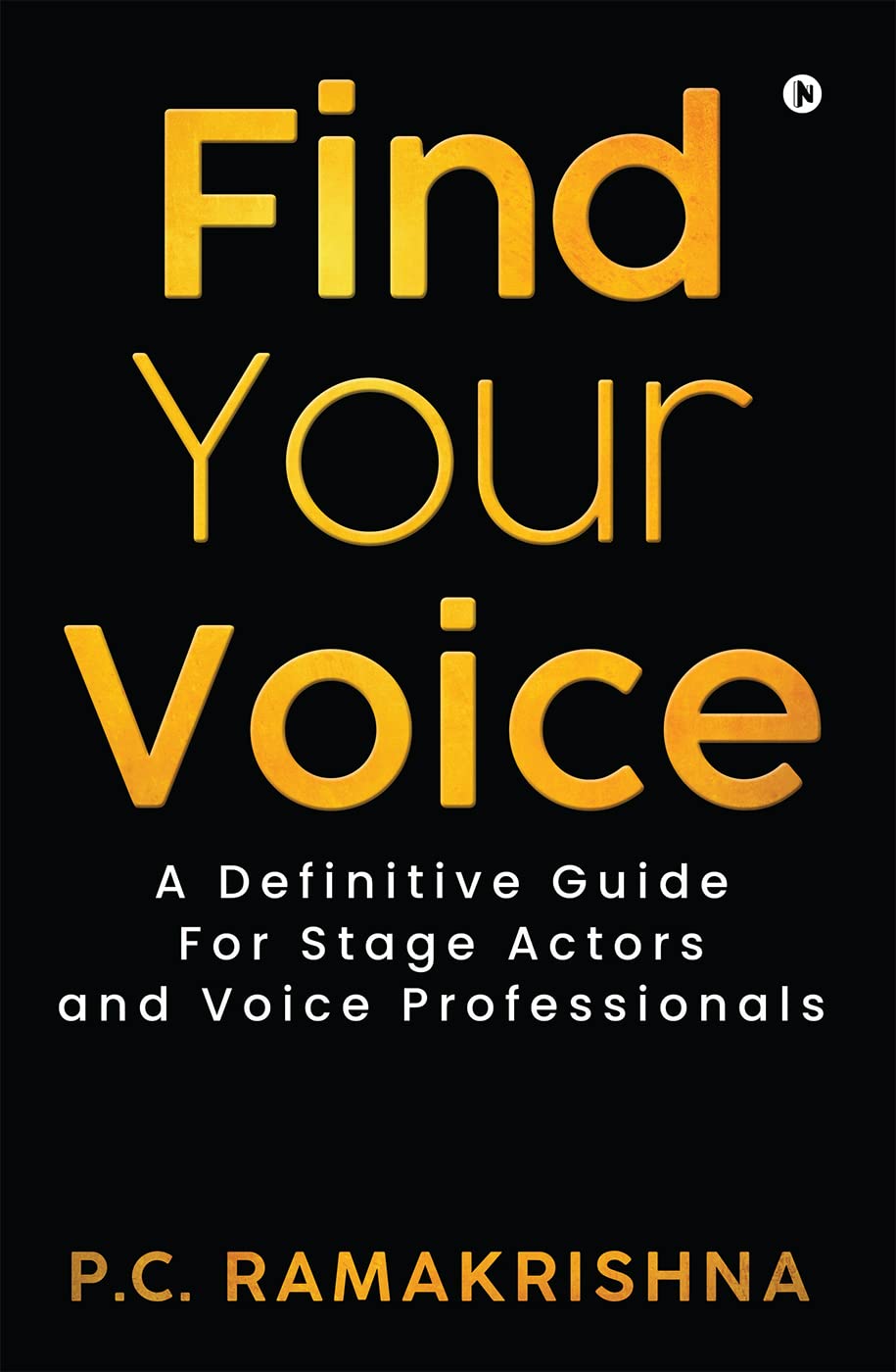 Find Your Voice : A Definitive Guide for Stage Actors and Voice ...
