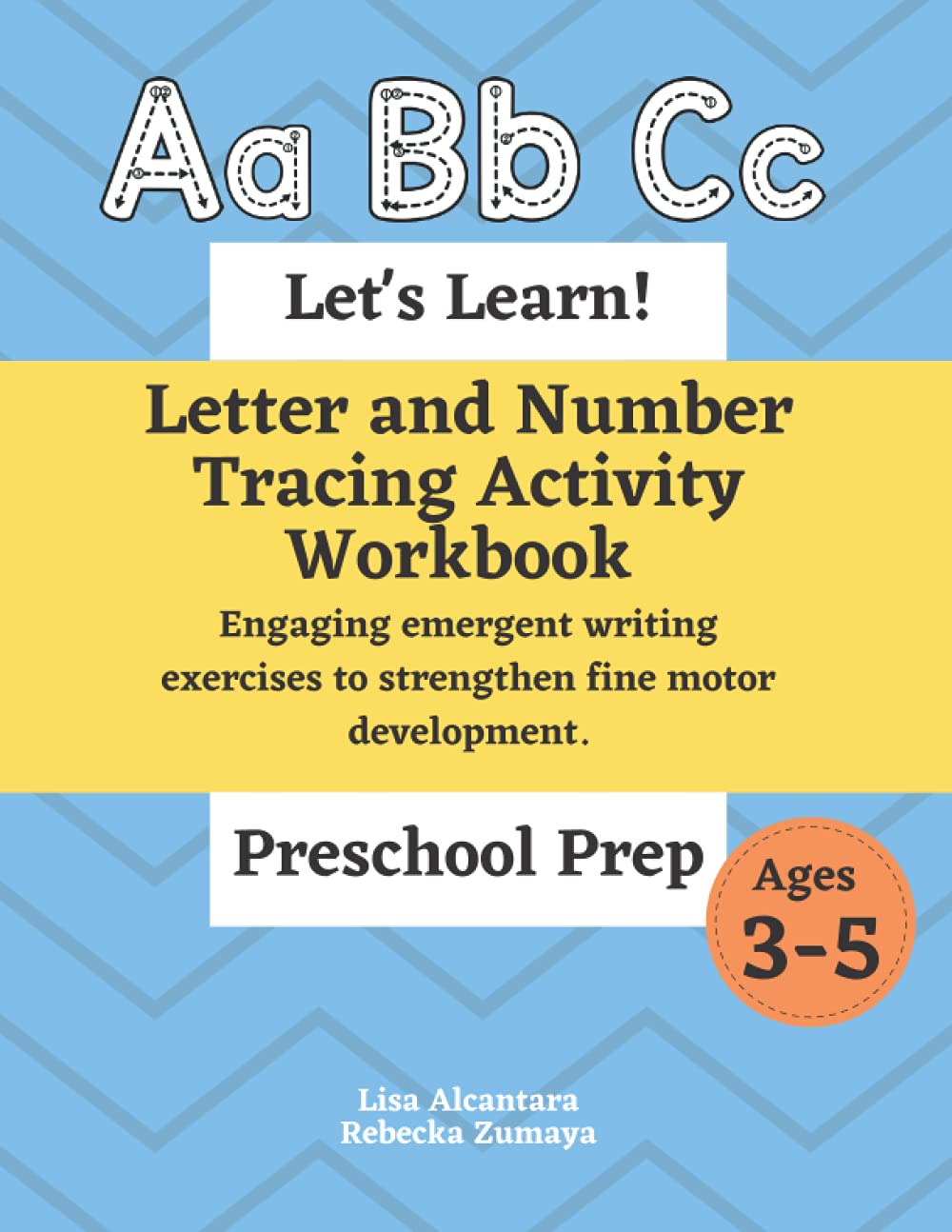 Let's Learn! Letter and Number Tracing Activity Workbook: Engaging ...