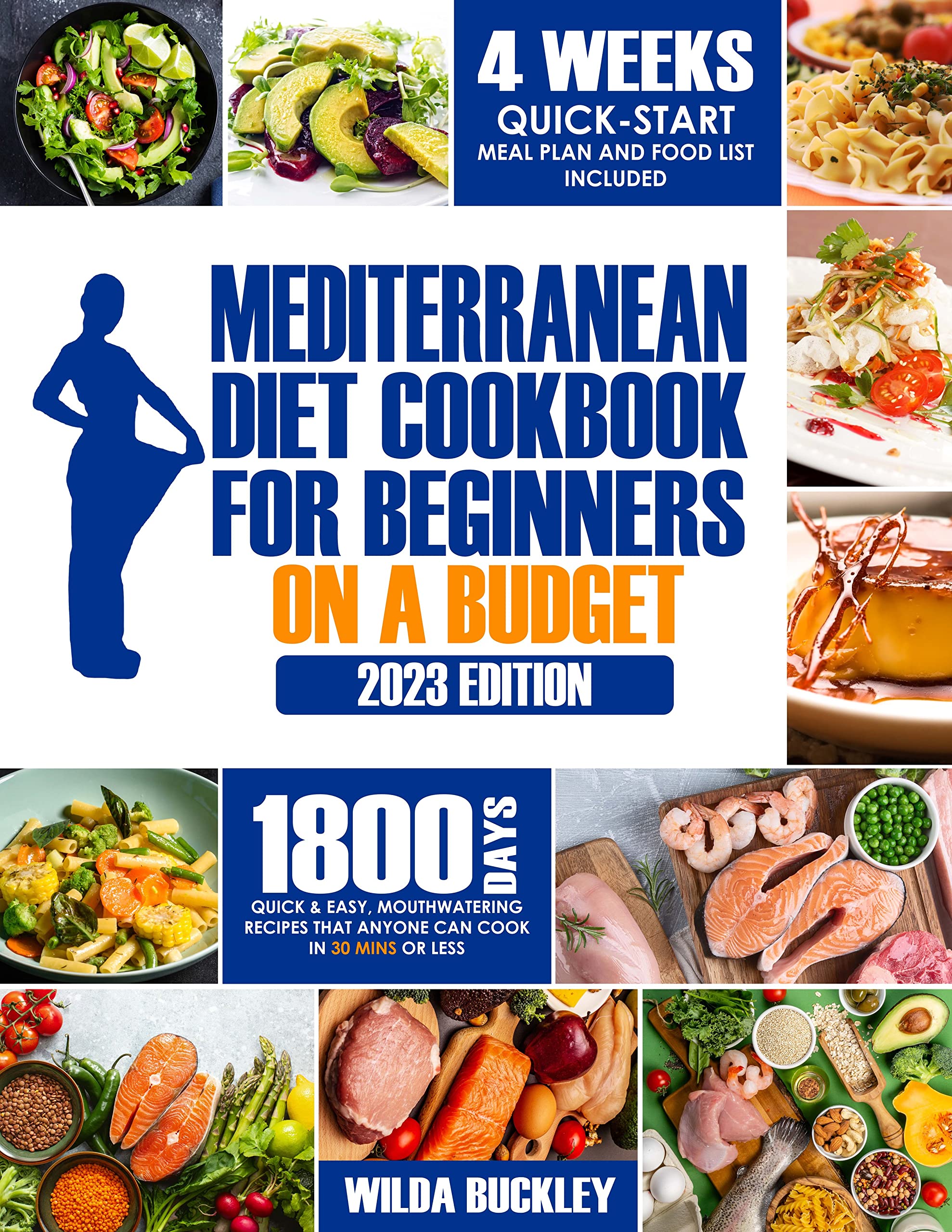 Mediterranean Diet Cookbook for Beginners on a Budget: 1800-DAY Quick ...