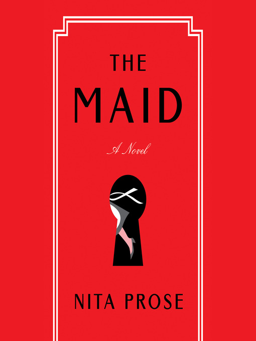 T­he Ma­id (Molly the Maid, #1) by Nita Prose | Goodreads