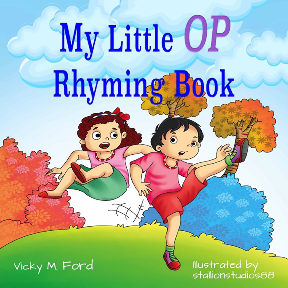 My Little OP Rhyming Book (My Little Rhyming Book 2) by Vicky M. Ford ...