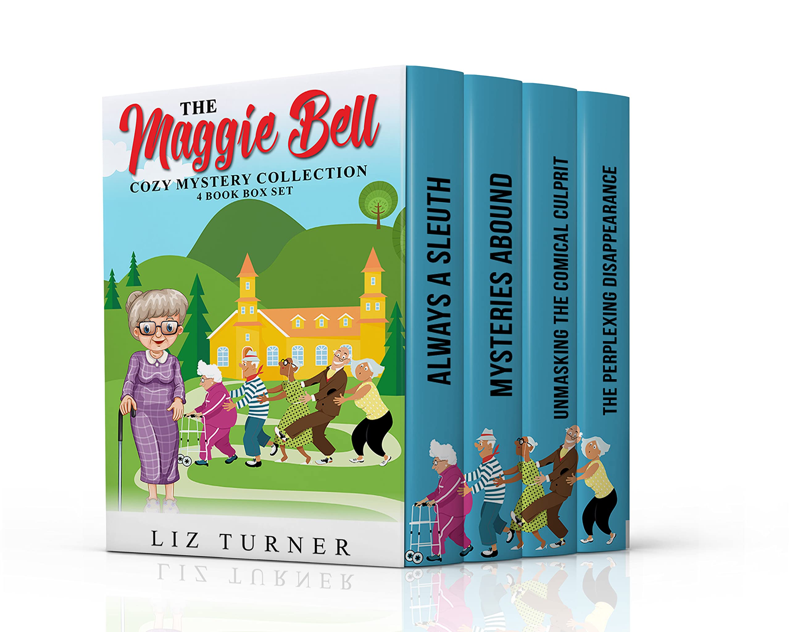 The Maggie Bell Cozy Mystery Collection: 4 Book Box Set by Liz Turner ...