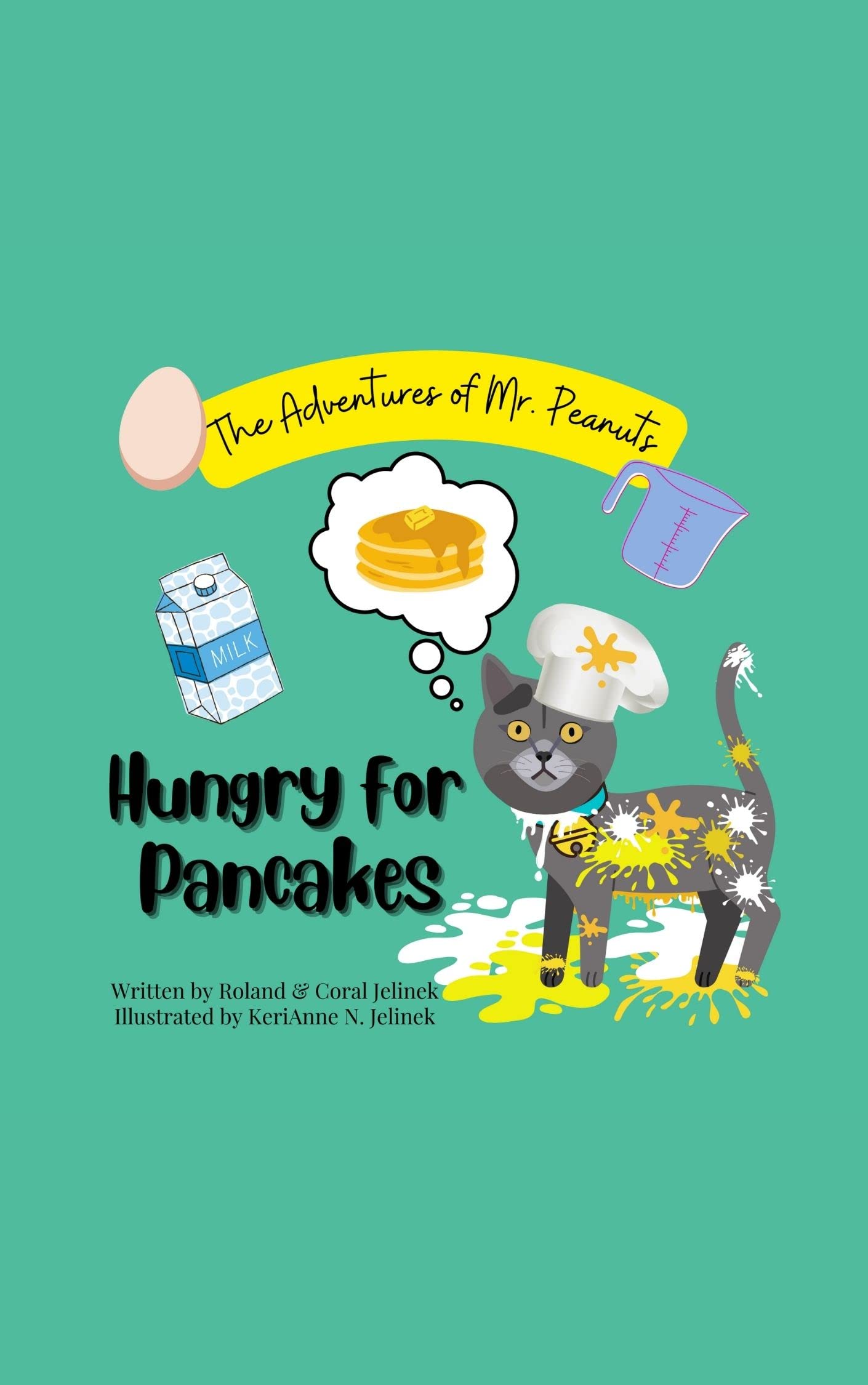 Hungry for Pancakes: The Adventures of Mr. Peanuts: Funny Cat Stories ...