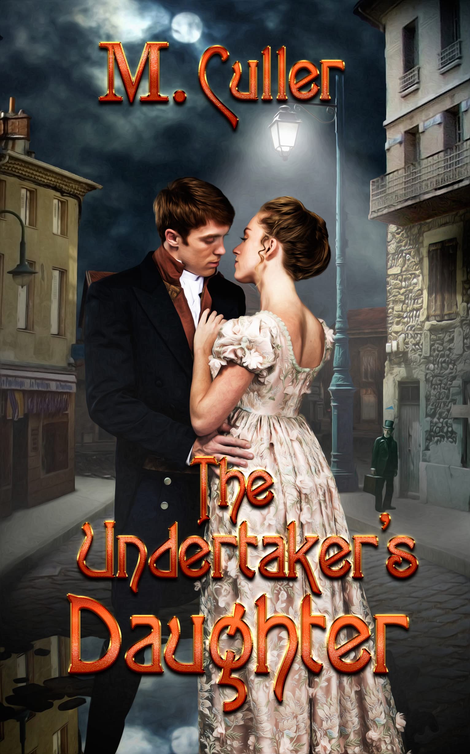 The Undertaker's Daughter by M. Culler | Goodreads