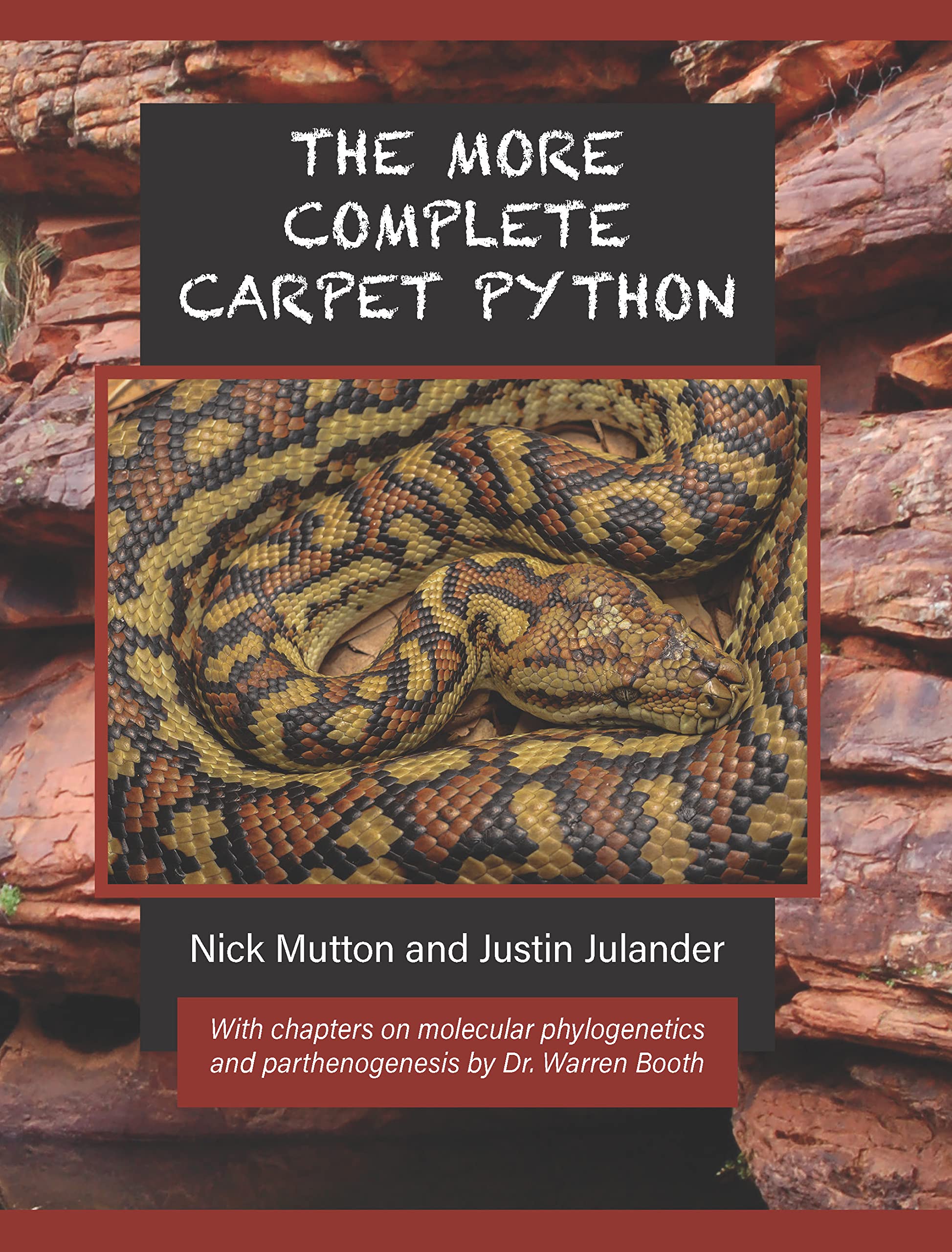 The More Complete Carpet Python by Nick Mutton | Goodreads