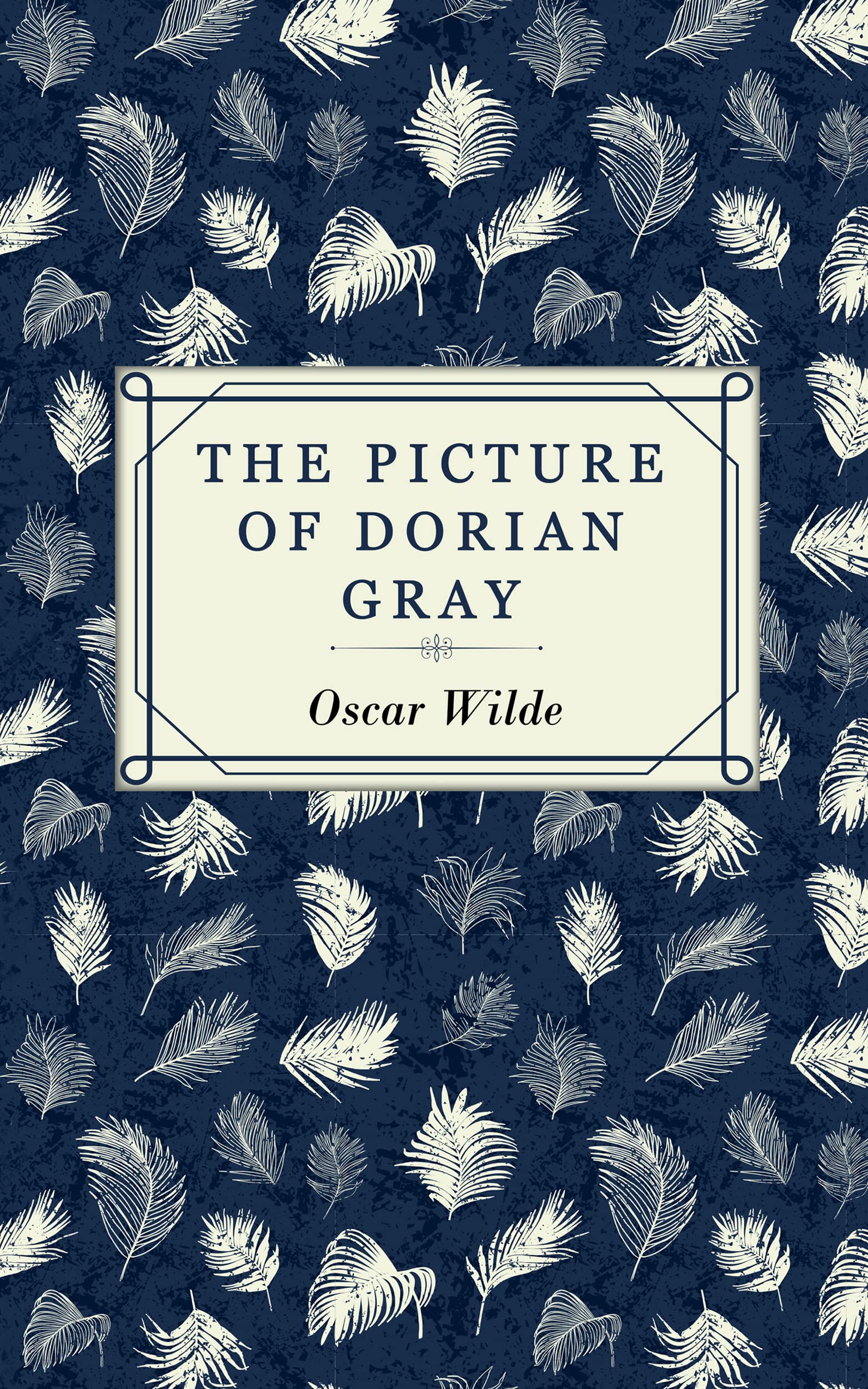 The Picture of Dorian Gray: The Original Classic by Oscar Wilde ...