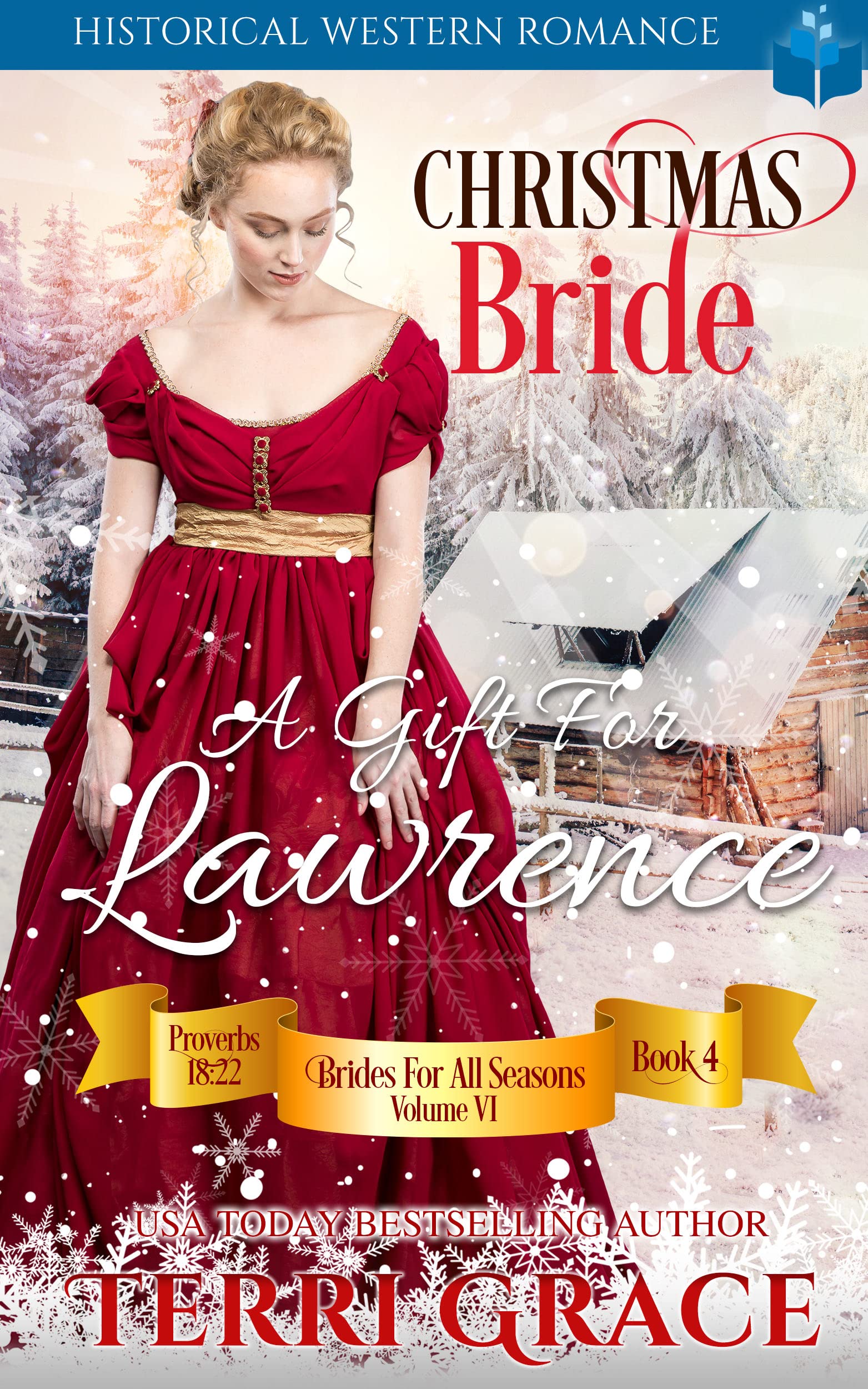 A Gift for Lawrence: Christmas Bride by Terri Grace | Goodreads