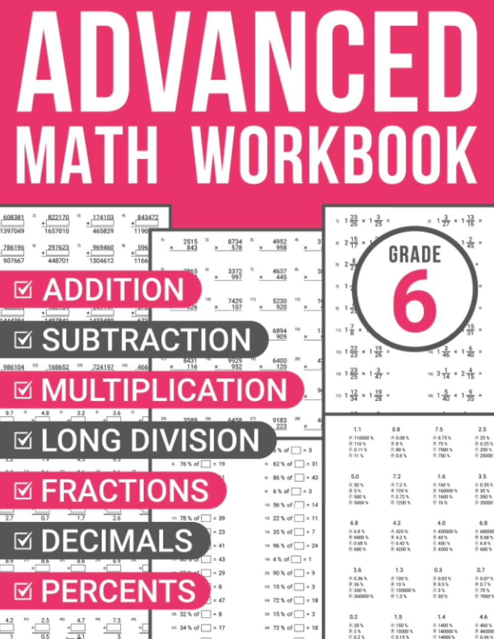 6th Grade Advanced Math Workbook Addition Subtraction Multiplication 