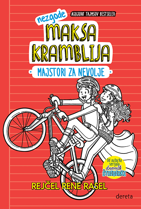 Nezgode Maksa Kramblija 3: Majstori za nevolje by Rachel Renée Russell ...