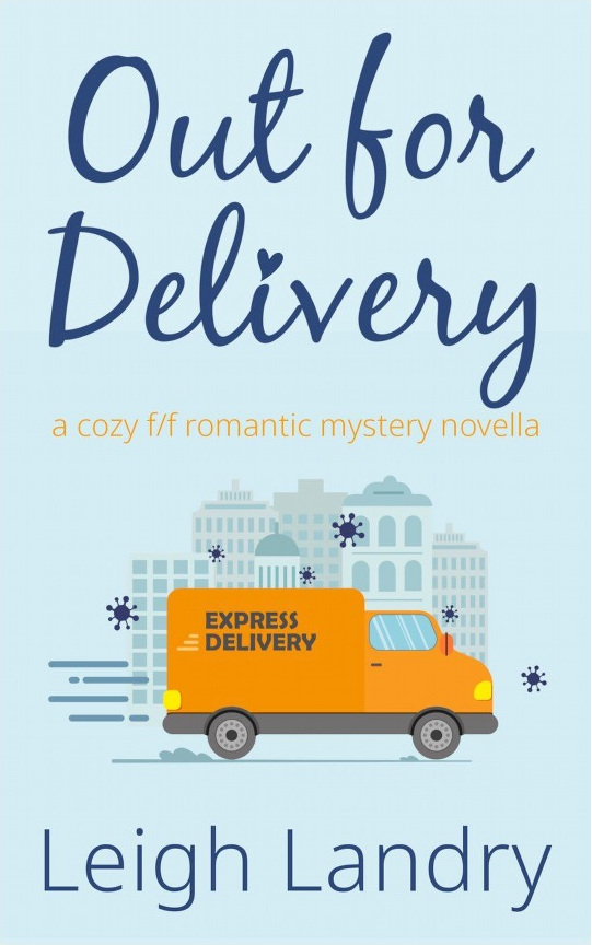 Out for Delivery by Leigh Landry | Goodreads
