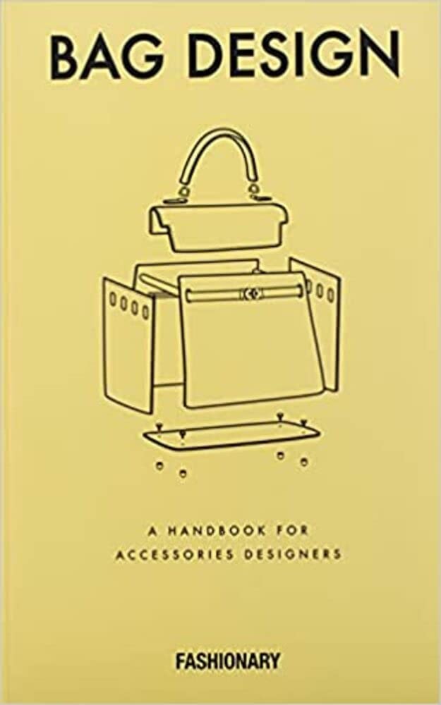 Fashionary Bag Design A Handbook For Accessories Designers By fashionary-bag-design-a-handbook-for-accessories-designers-by