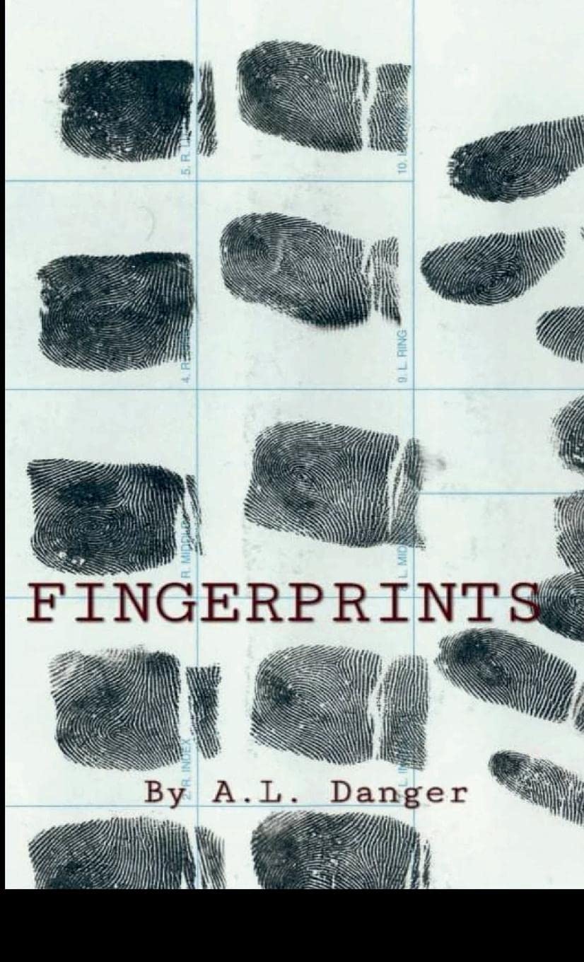 Fingerprints by A L Danger | Goodreads