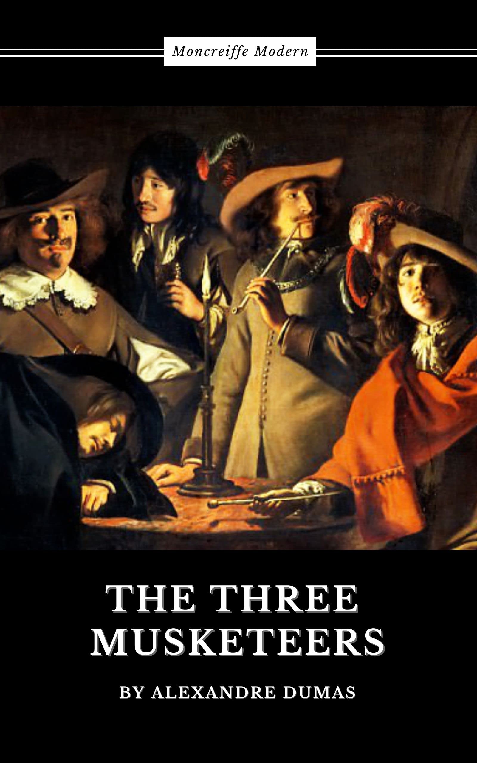 The Three Musketeers: The Original 1844 Adventure Classic by Alexandre ...