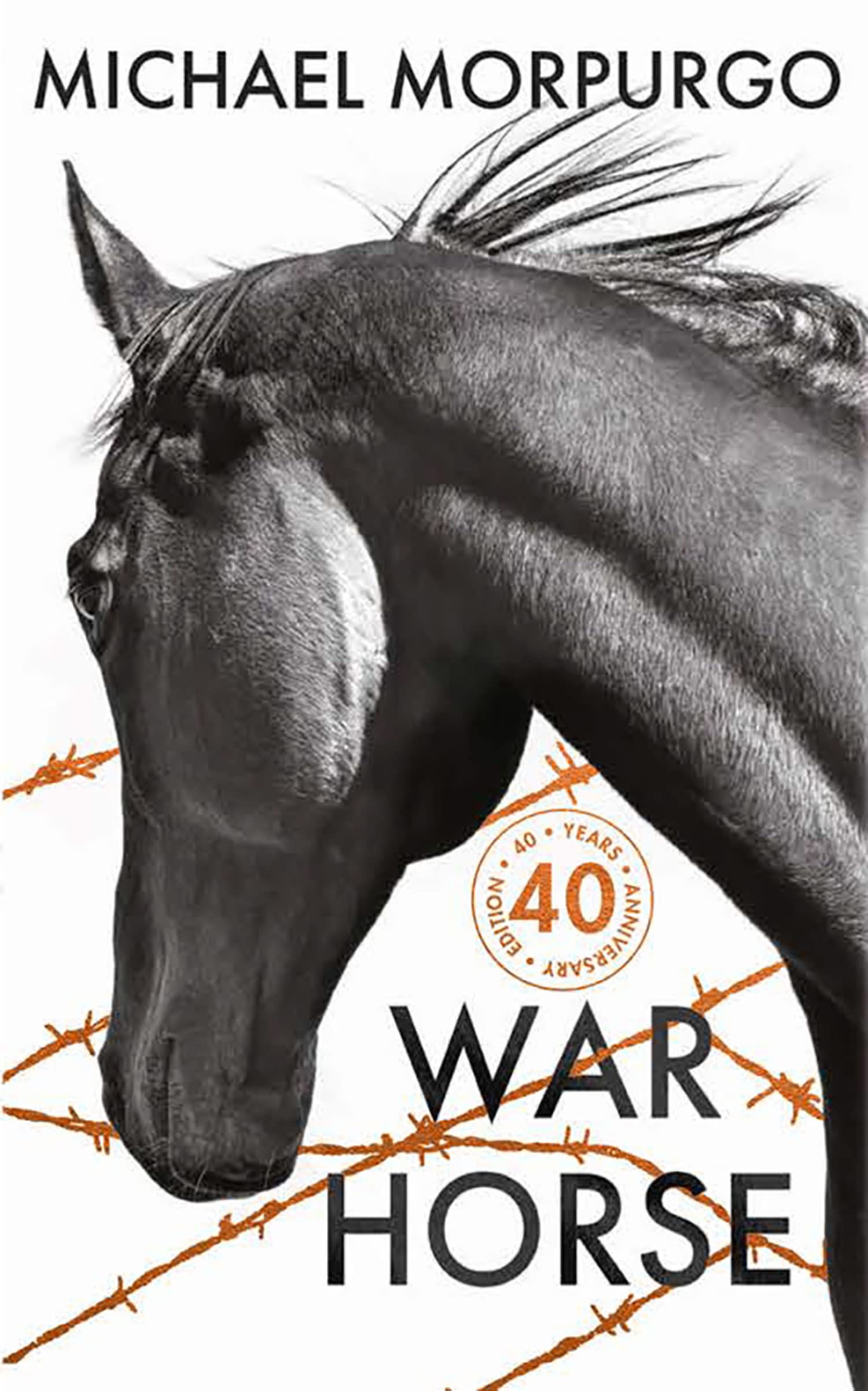 War Horse 40th Anniversary Edition: The beautiful illustrated gift edition of this beloved ...