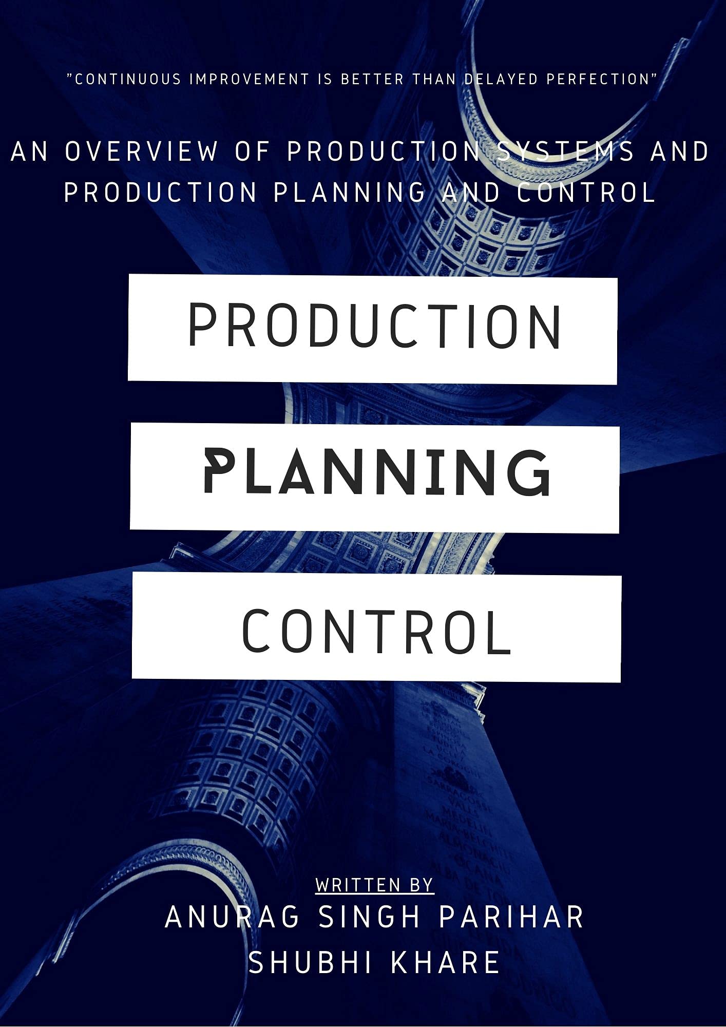 PRODUCTION PLANNING & CONTROL: An Overview of Production Systems and ...