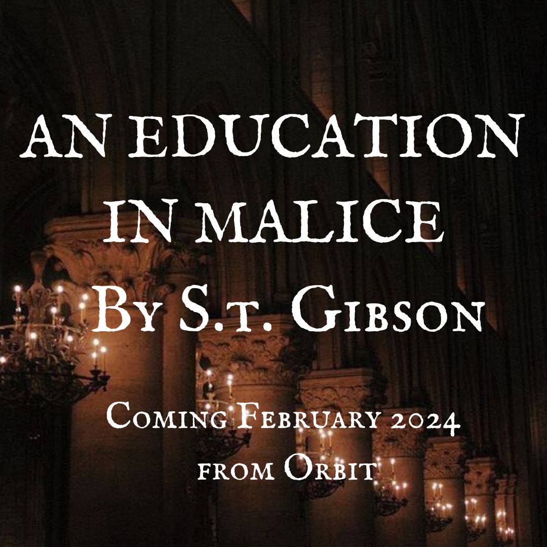 An Education in Malice by S.T. Gibson | Goodreads