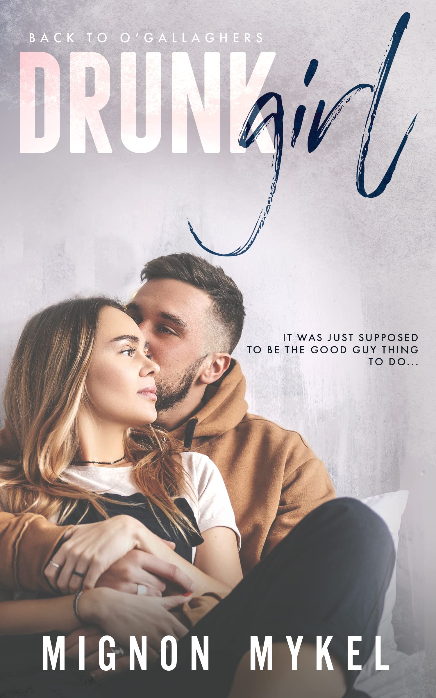Drunk Girl by Mignon Mykel | Goodreads