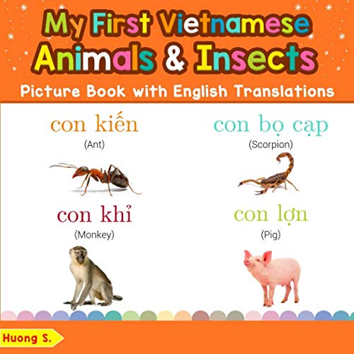 My First Vietnamese Animals & Insects Picture Book with English ...