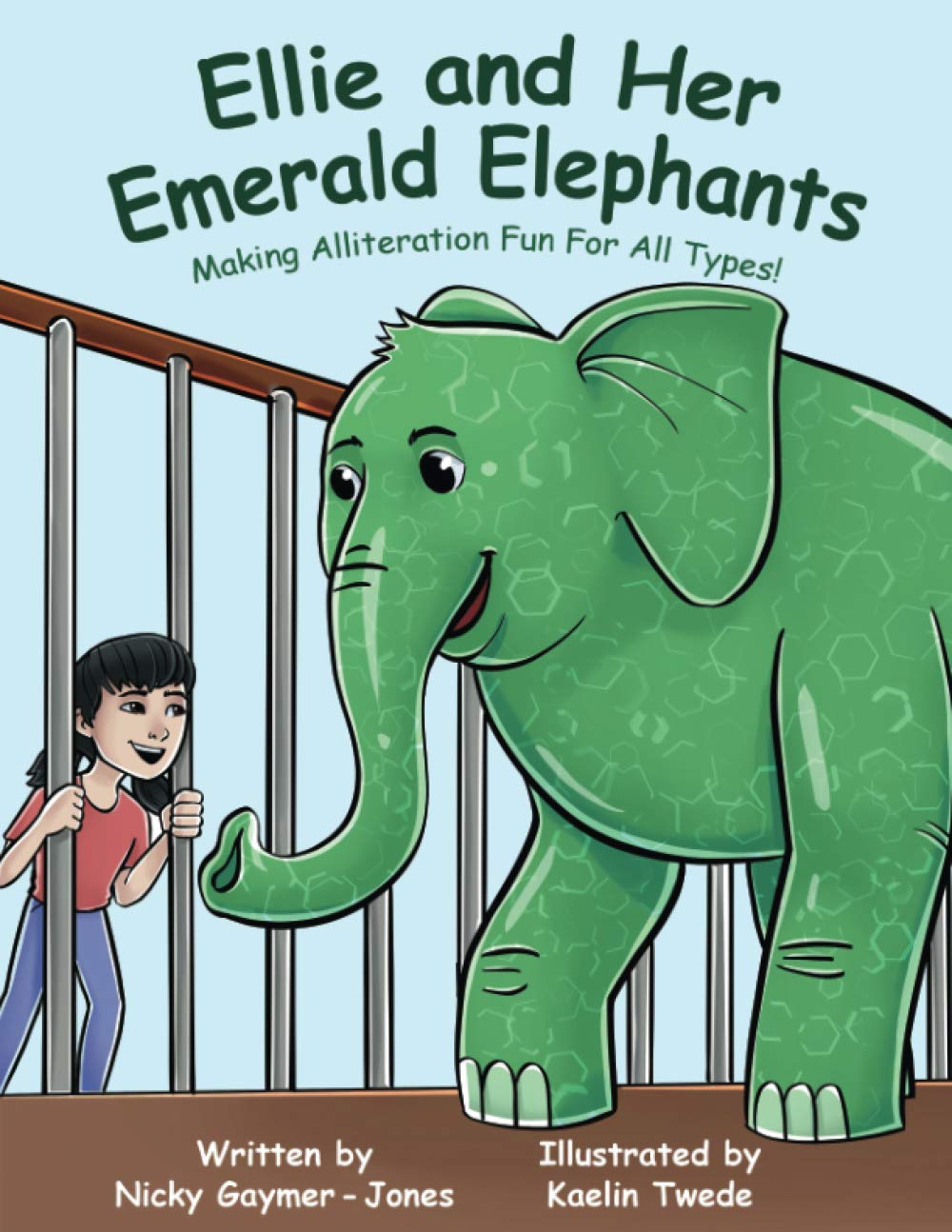Ellie And Her Emerald Elephants: Making Alliteration Fun For All Types ...