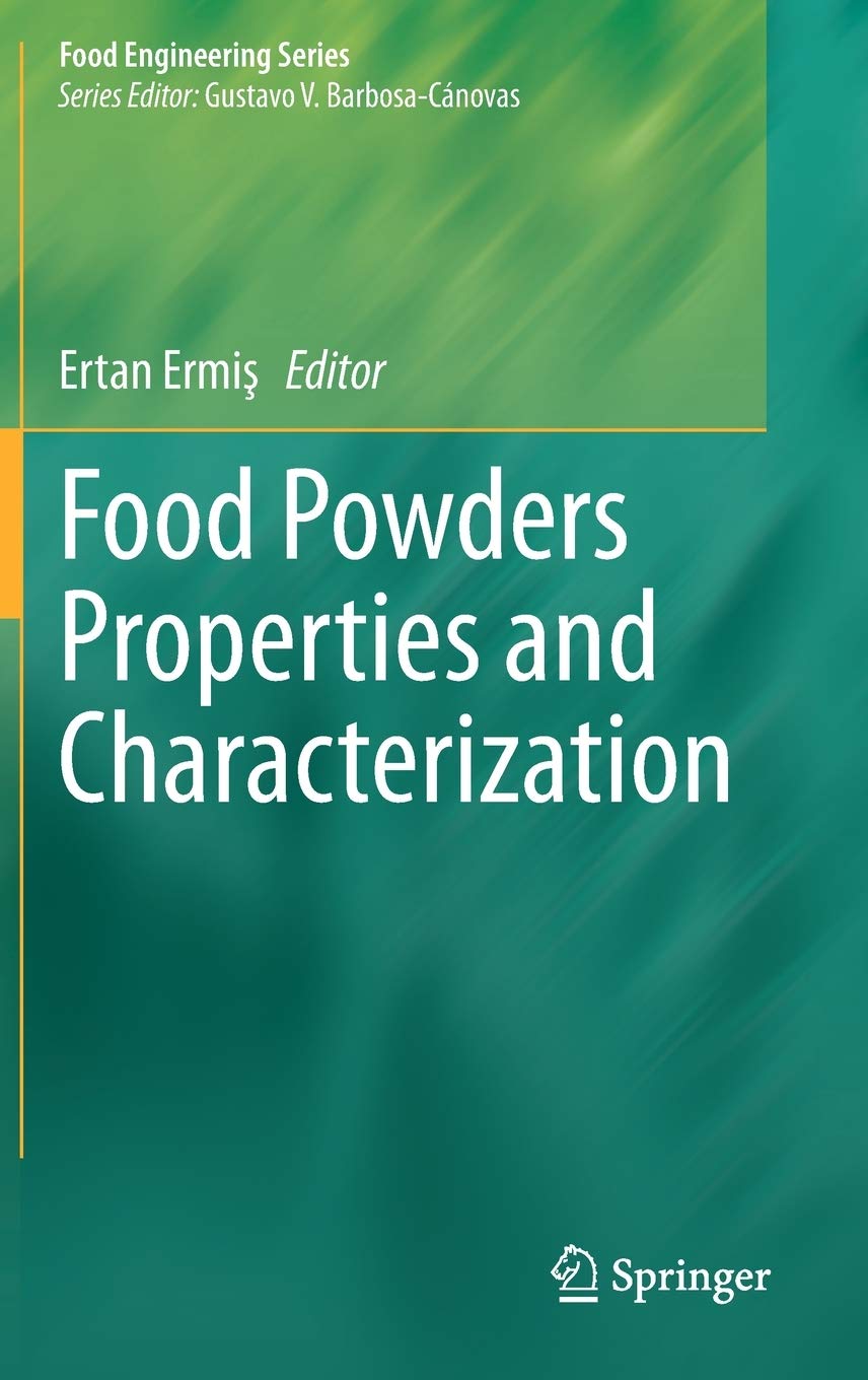 Food Powders Properties and Characterization by Ertan Ermiş | Goodreads