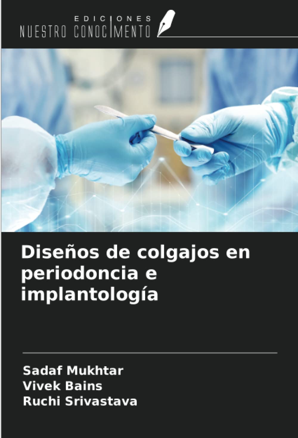 Diseños de colgajos en periodoncia e implantología by Sadaf Mukhtar ...