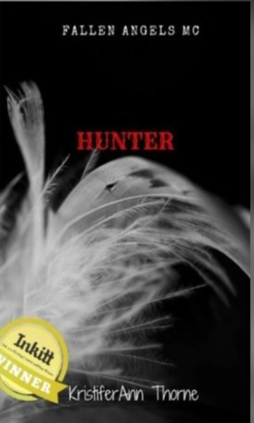 Hunter (Fallen Angels MC #1) by KristiferAnn Thorne | Goodreads