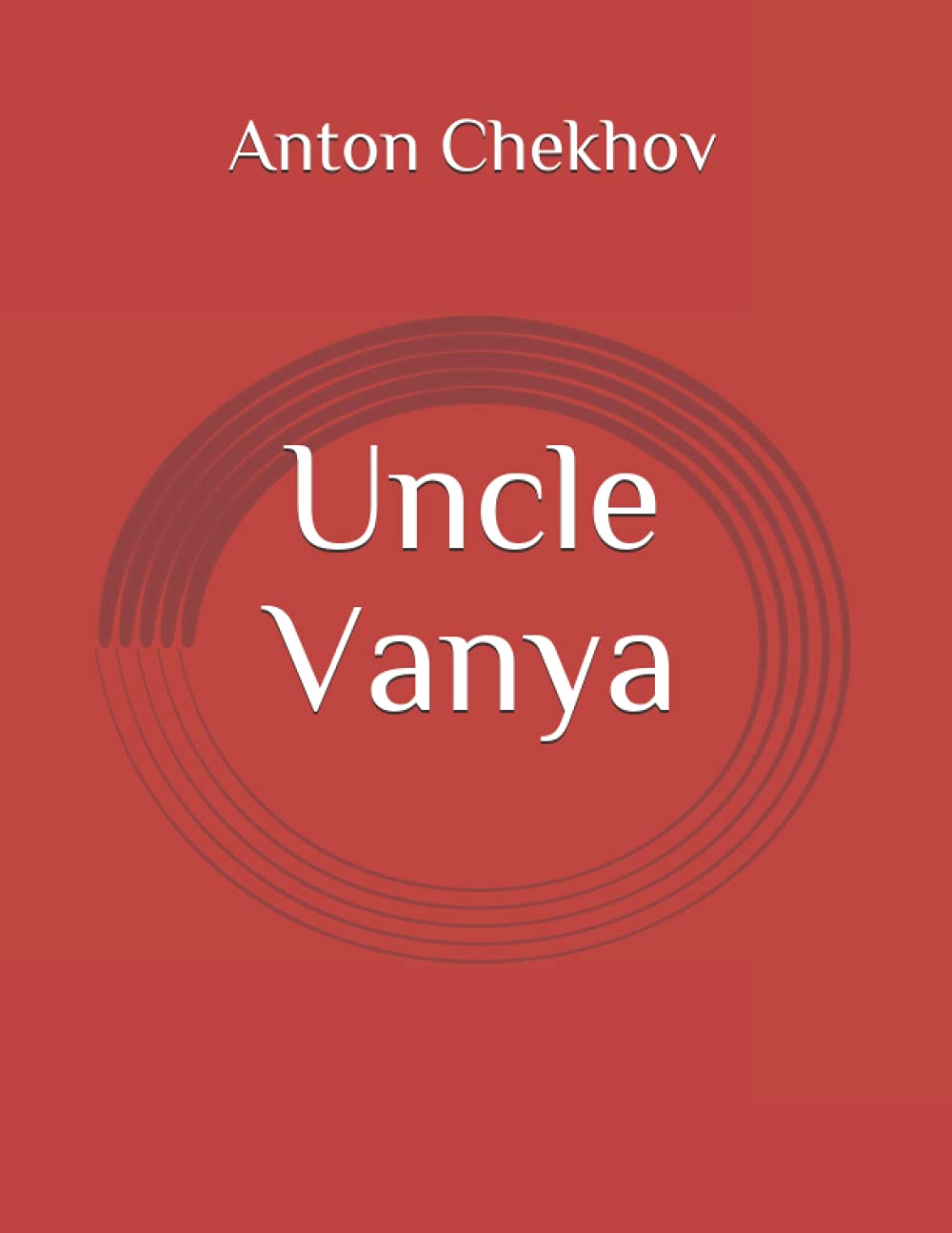 Uncle Vanya: A masterpiece of Russian drama, one of the most thought ...