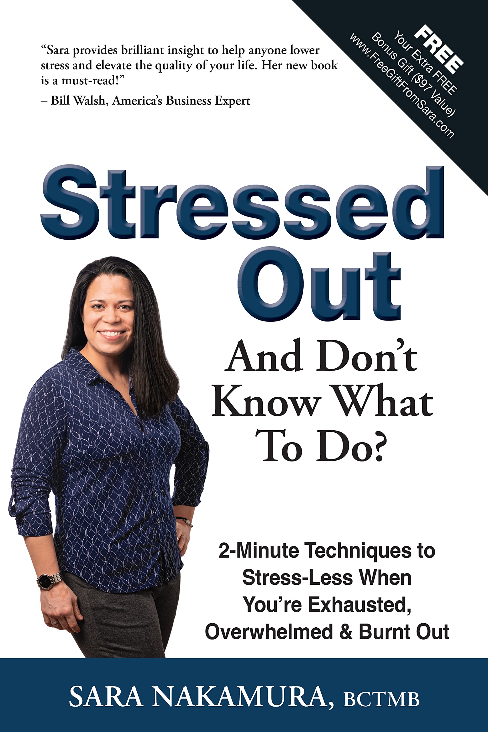 Stressed Out And Don’t Know What to Do? : 2-Minute Techniques to Stress ...