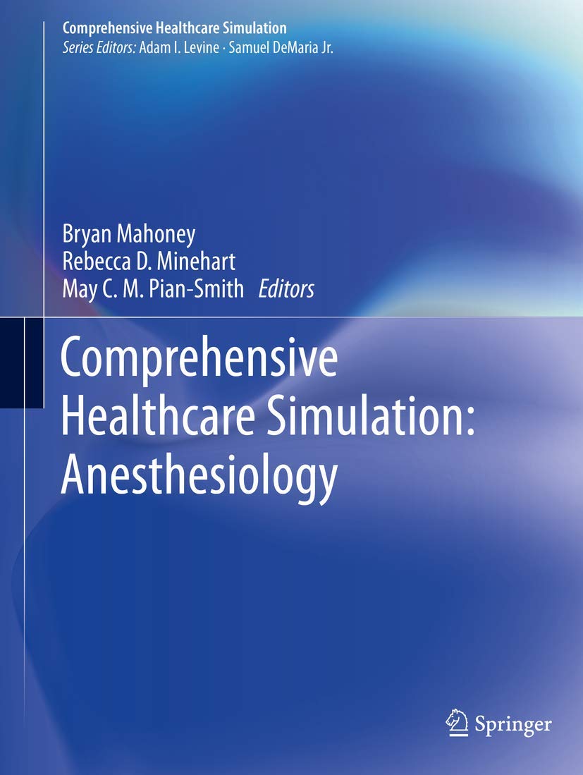 Comprehensive Healthcare Simulation: Anesthesiology by Bryan Mahoney ...