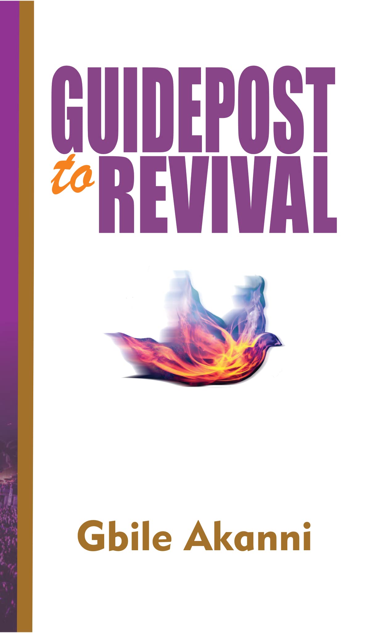 Guidepost to Revival by Gbile Akanni | Goodreads