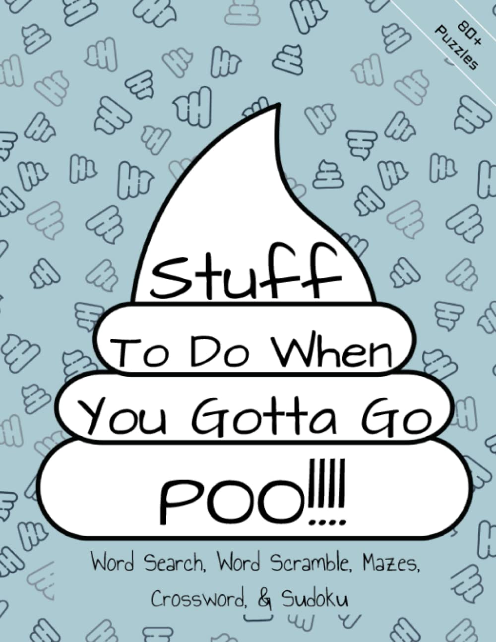 Stuff To Do When You Gotta Go Poo | Bathroom Activity Book For Adults ...