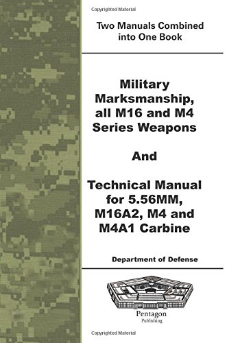 M4 Rifle Technical Manual _ Tm 9-1005-319-23&p M16 Series Rifle And M4 ...