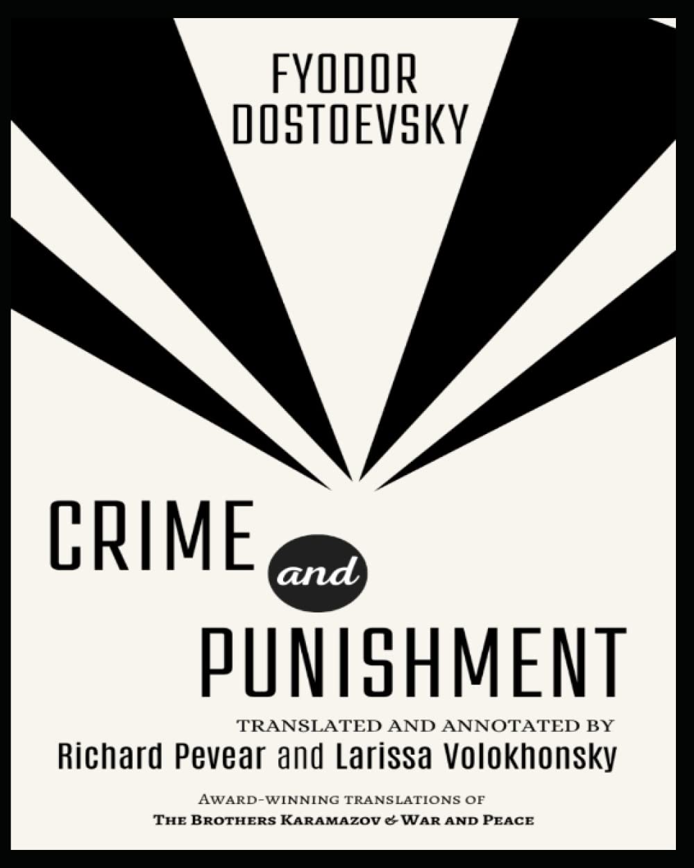 Crime and Punishment: A Novel in Six Parts with Epilogue: by Fyodor ...