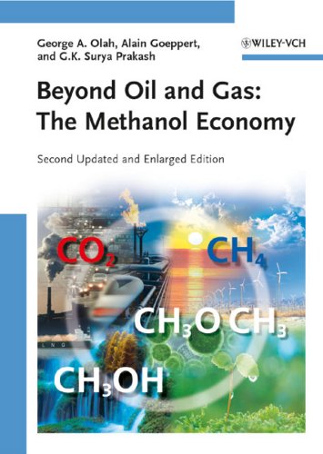 Beyond Oil and Gas: The Methanol Economy by George A. Olah | Goodreads