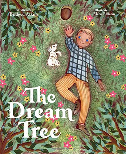 The Dream Tree by Bridged Atkins | Goodreads