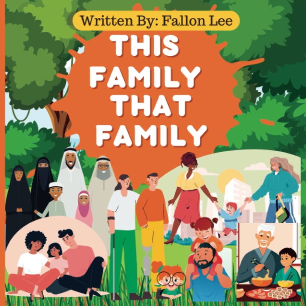 This Family That Family: An Inclusive Illustration of All Types of ...