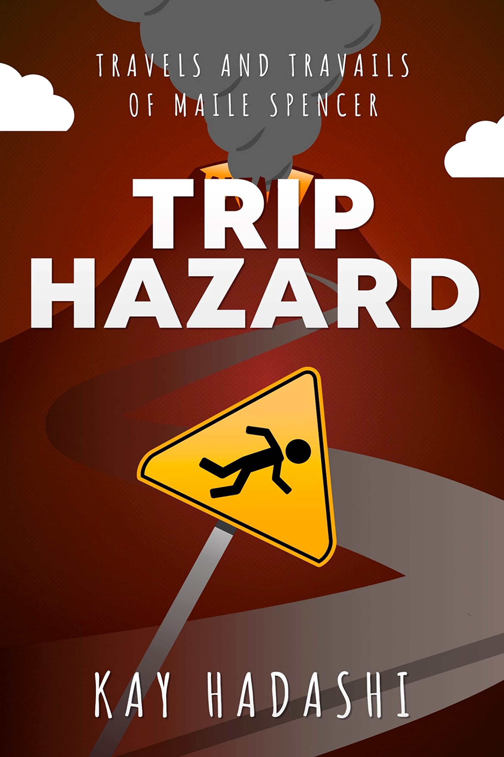 Trip Hazard by Kay Hadashi | Goodreads