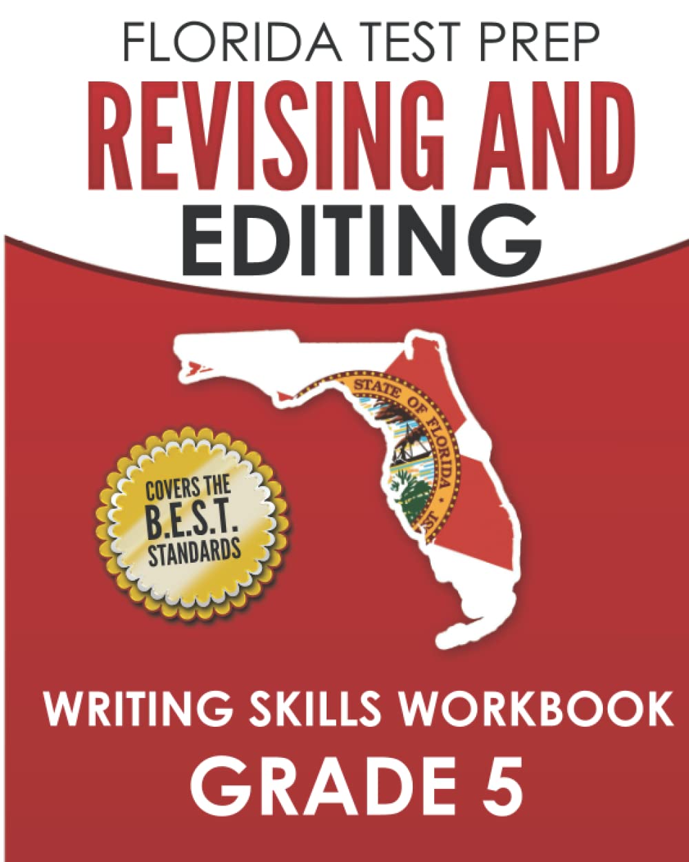 FLORIDA TEST PREP Revising and Editing Writing Skills Workbook Grade 5 ...