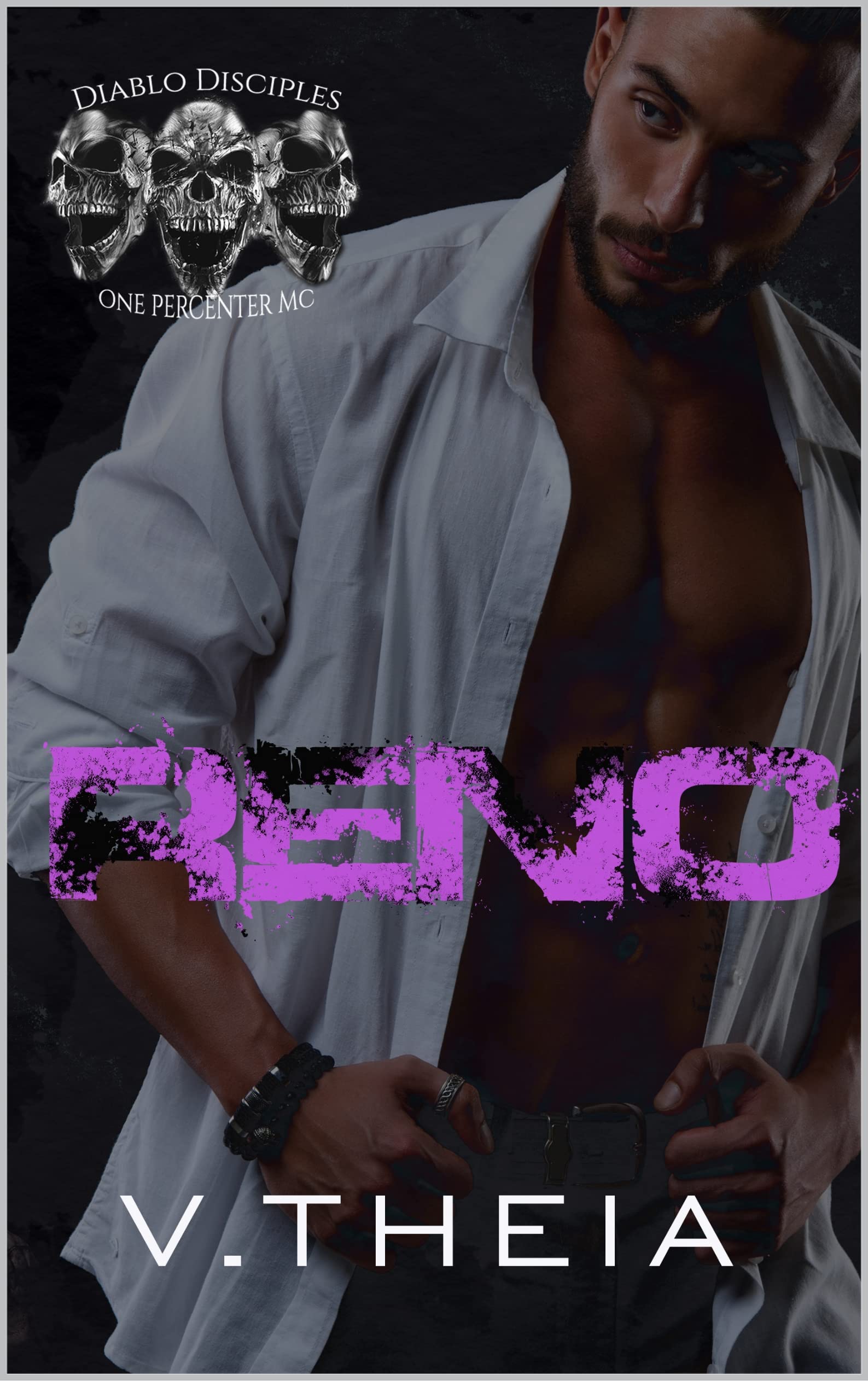 Reno (Diablo Disciples MC #2) by V. Theia | Goodreads
