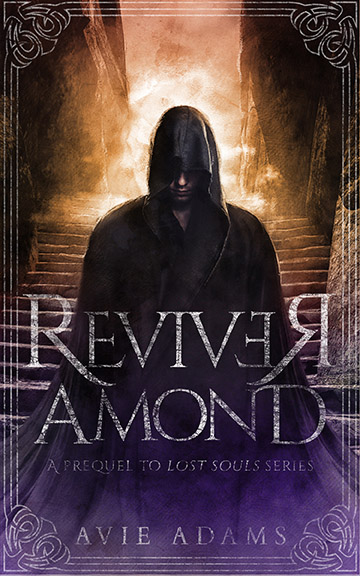 Reviver Amond (Lost Souls #0.5) by Avie Adams | Goodreads