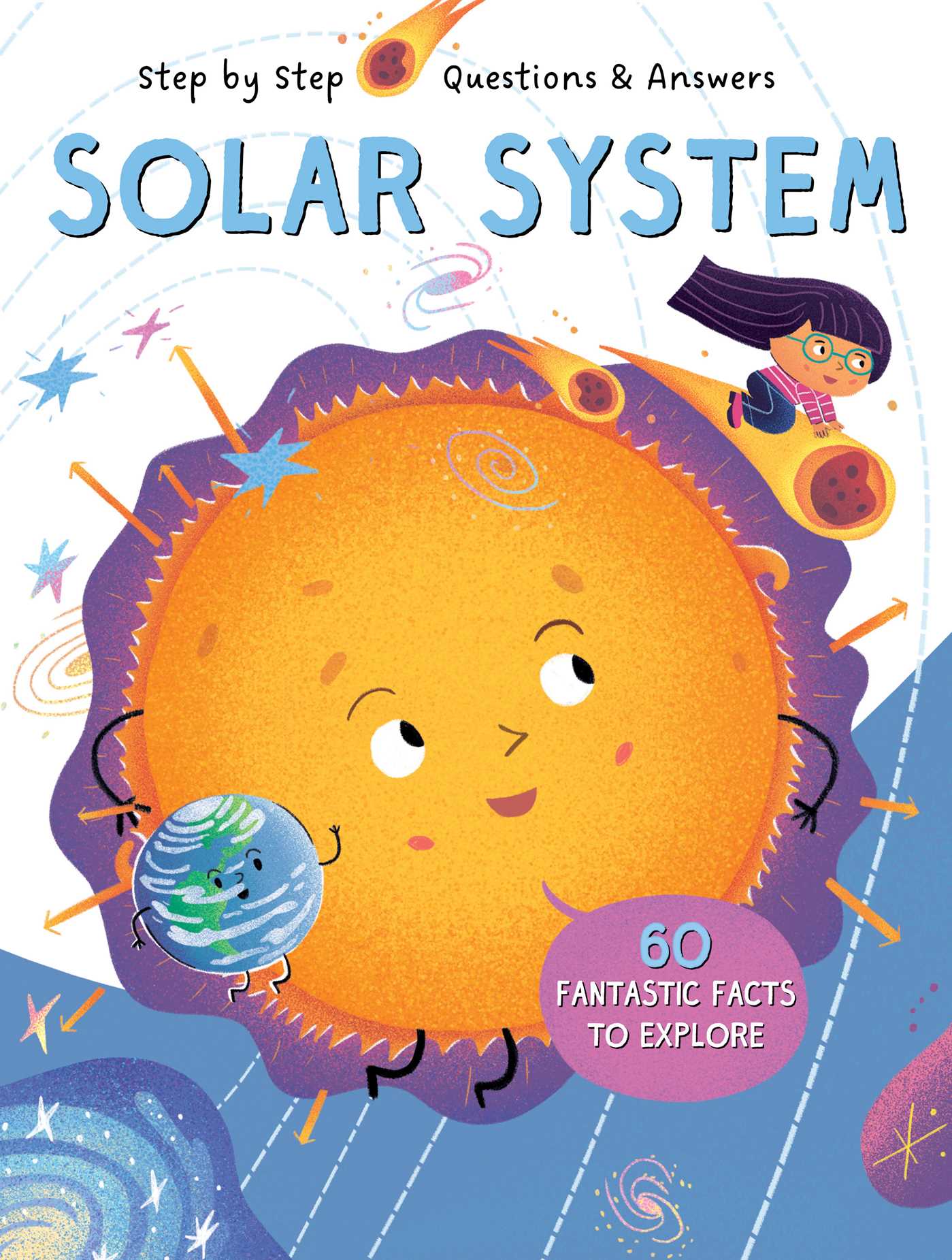 Step By Step Q&A Solar System by Little Genius Books | Goodreads