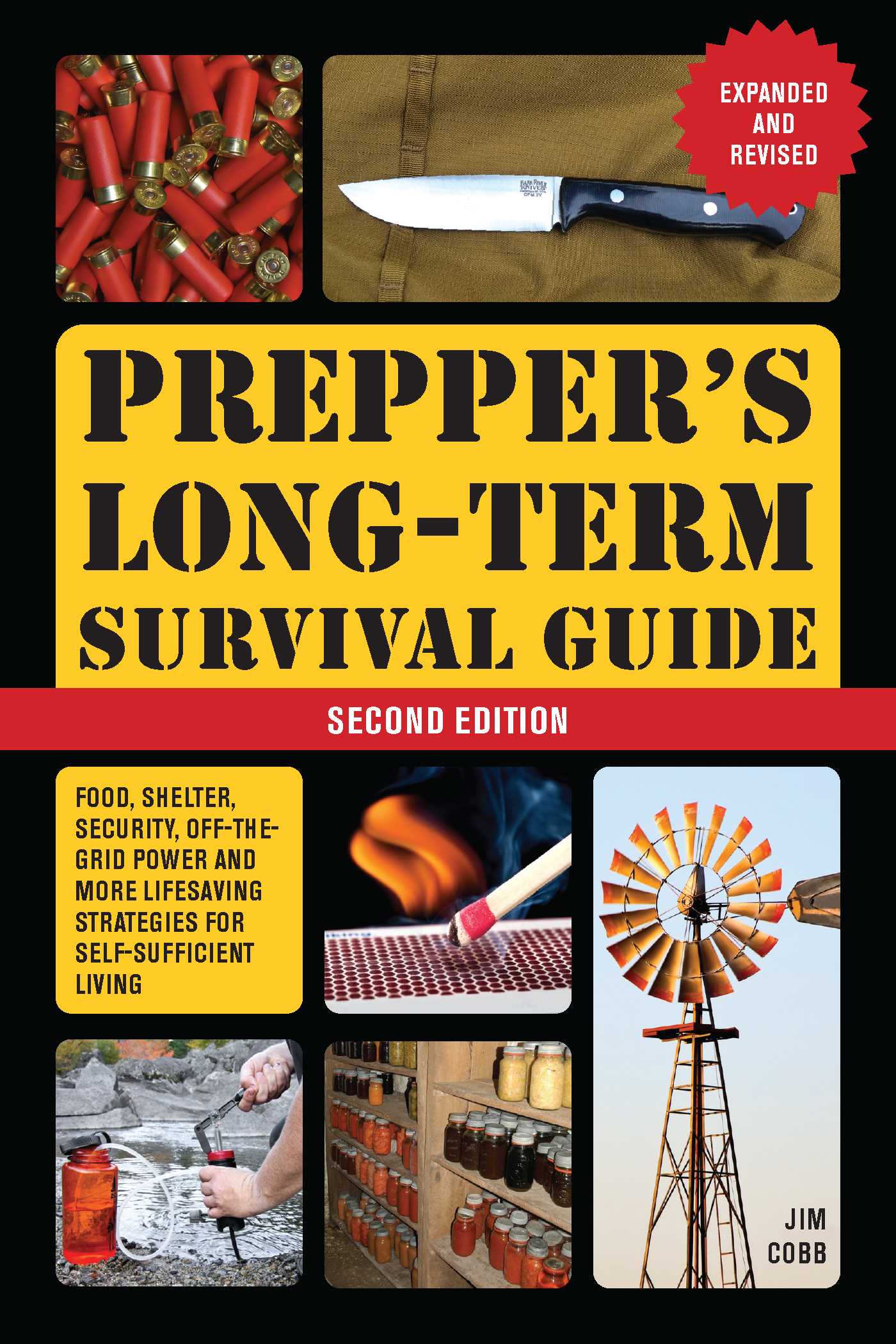 Prepper's Long-Term Survival Guide: 2nd Edition: Food, Shelter ...