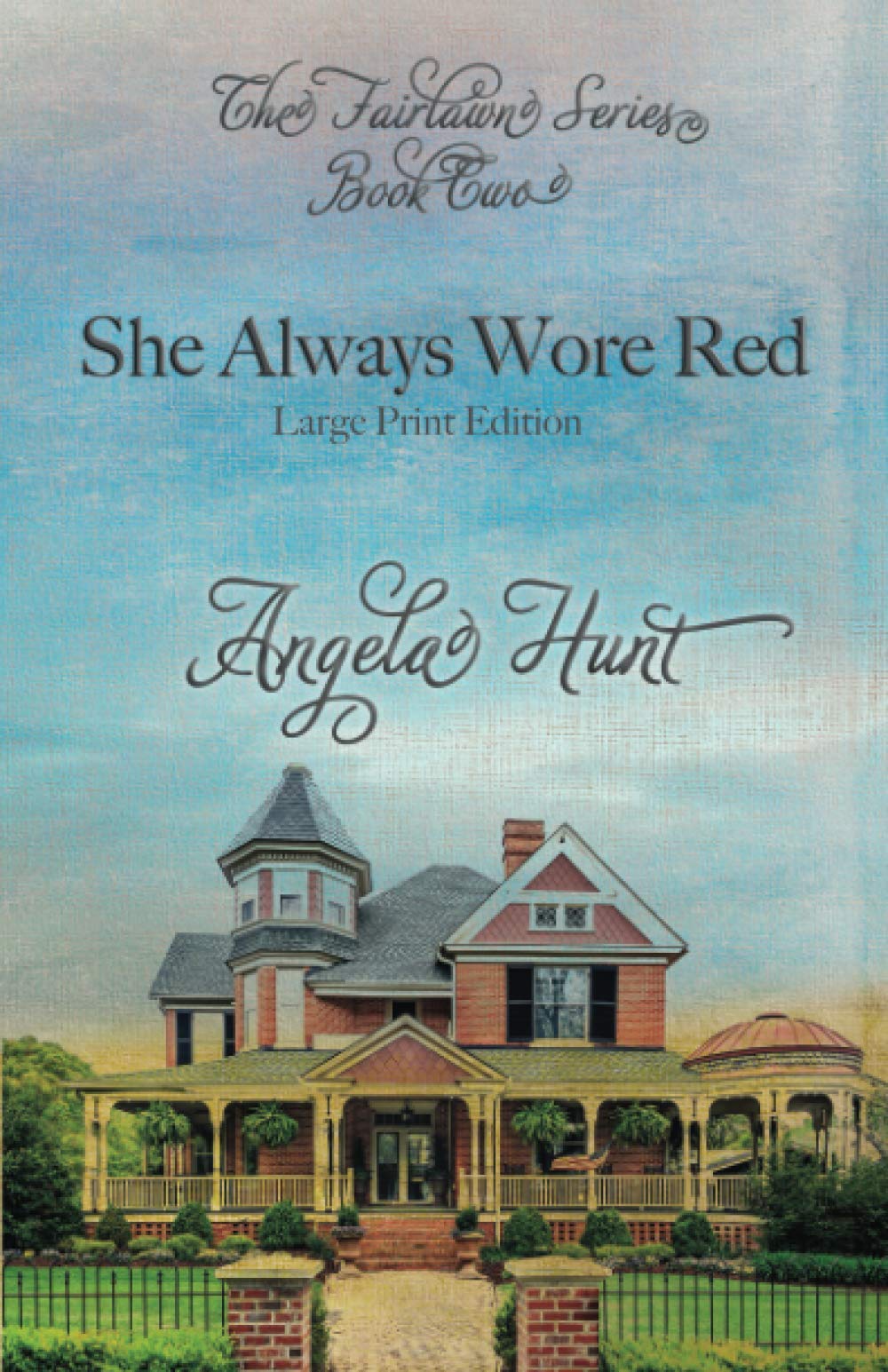 She Always Wore Red by Angela (Elwell) Hunt | Goodreads