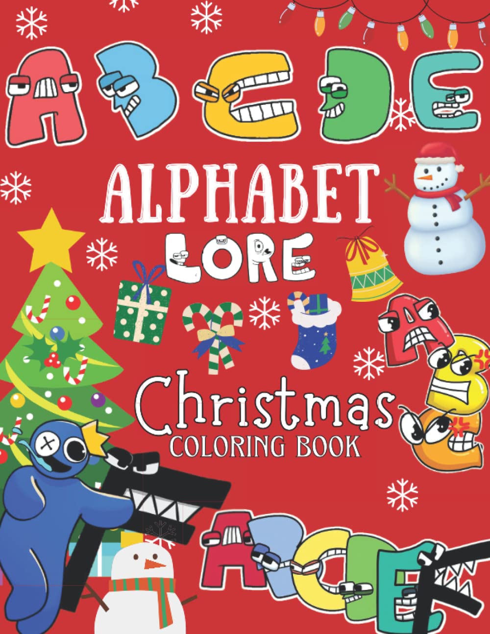 Alphabet Lore Christmas Coloring Book: An Kids And Adult Christmas ...